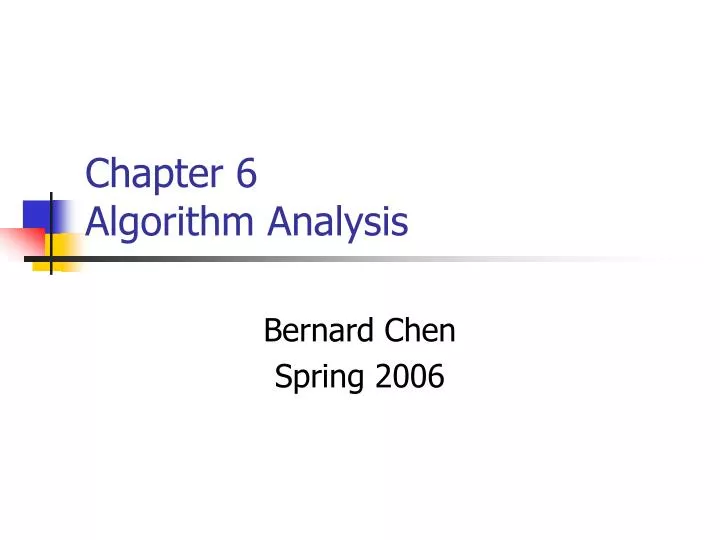 PPT - Chapter 6 Algorithm Analysis PowerPoint Presentation, free ...