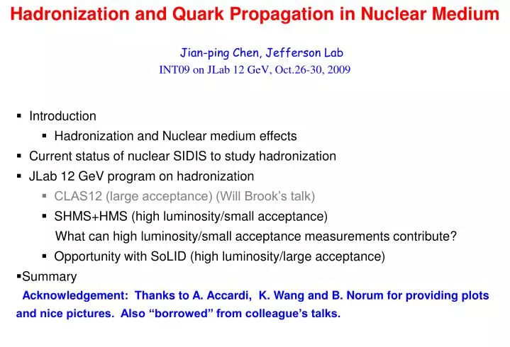 PPT - Hadronization and Quark Propagation in Nuclear Medium PowerPoint ...