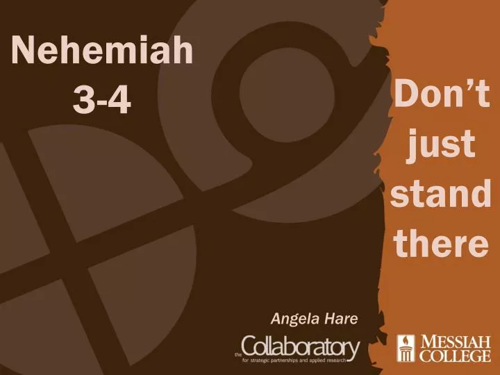 PPT - Nehemiah 3-4 PowerPoint Presentation, free download - ID:5360393