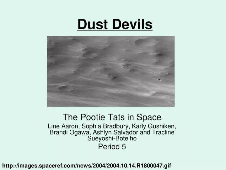 PPT - Dust Devils PowerPoint Presentation, free download - ID:5360549