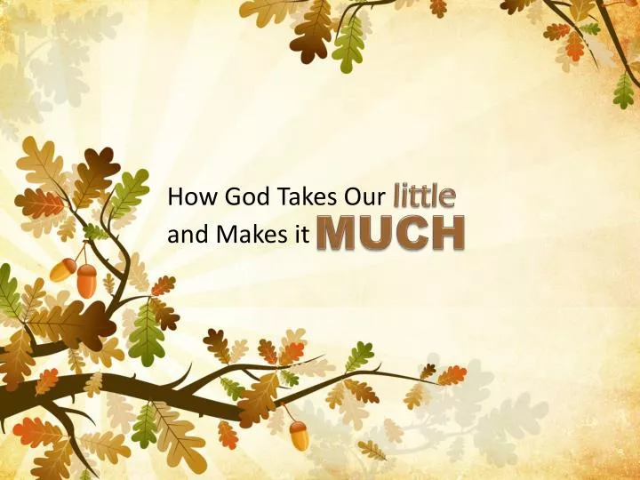 PPT - How God Takes Our PowerPoint Presentation, free download - ID:5360573