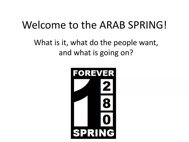 PPT - Welcome to the ARAB SPRING! PowerPoint Presentation, free ...