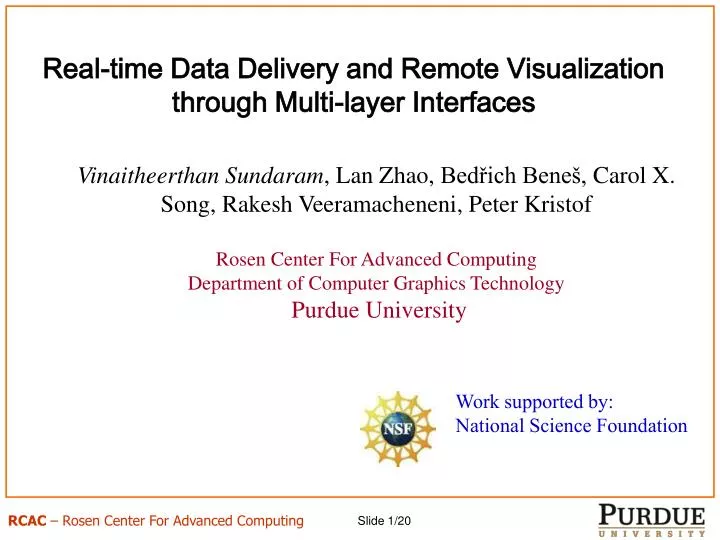 PPT - Real-time Data Delivery and Remote Visualization through Multi ...