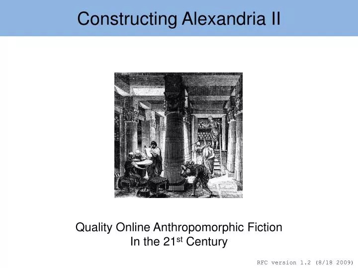 PPT - Constructing Alexandria II PowerPoint Presentation, free download ...
