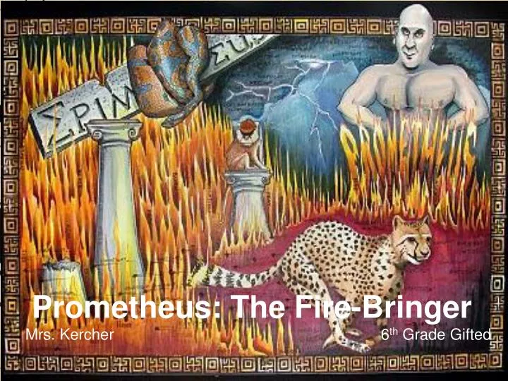PPT - Prometheus: The Fire-Bringer PowerPoint Presentation, free ...