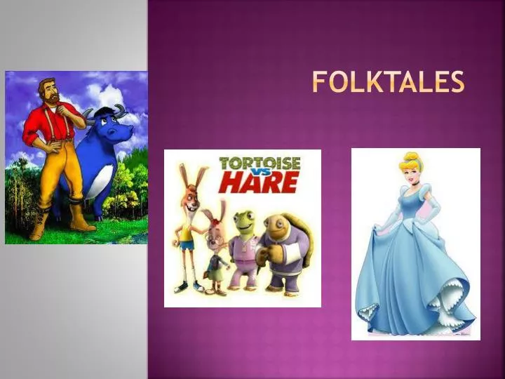 PPT - FOLKTALES PowerPoint Presentation, free download - ID:5362328