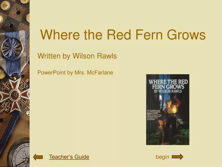 PPT - Where the Red Fern Grows PowerPoint Presentation, free download ...