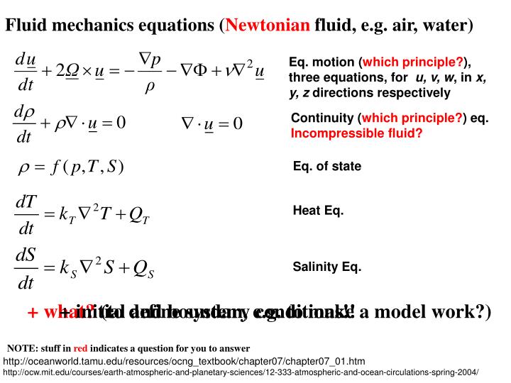 PPT - Fluid mechanics equations ( Newtonian fluid, e.g. air, water ...