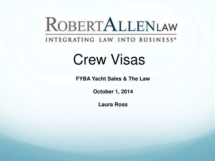 PPT - Crew Visas PowerPoint Presentation, free download - ID:5365196