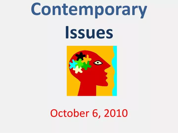 PPT - Contemporary Issues PowerPoint Presentation, free download - ID ...