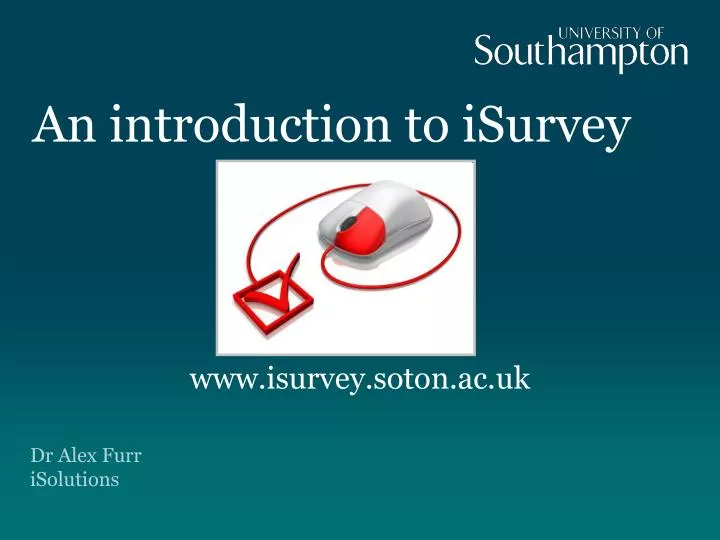 PPT - An introduction to iSurvey PowerPoint Presentation, free download - ID:5365956