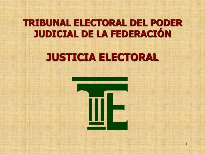 PPT - TRIBUNAL ELECTORAL DEL PODER JUDICIAL DE LA FEDERACIÓN PowerPoint Presentation - ID:5366233