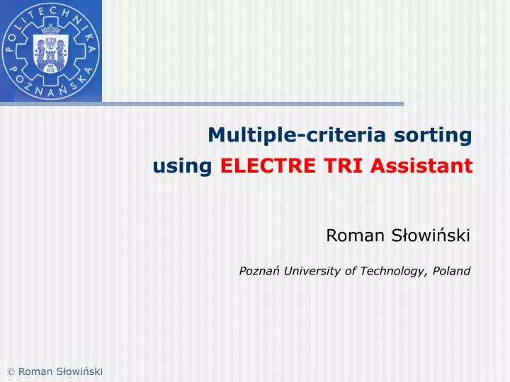 Ppt Multiple Criteria Sorting Using Electre Tri Assistant Powerpoint Presentation Id5366995 