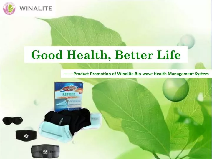PPT - Good Health, Better Life PowerPoint Presentation, free download ...