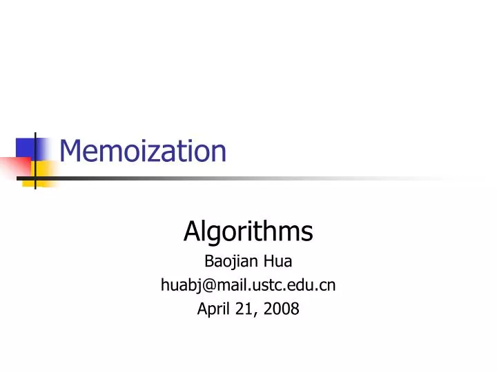 PPT - Memoization PowerPoint Presentation, free download - ID:5367664
