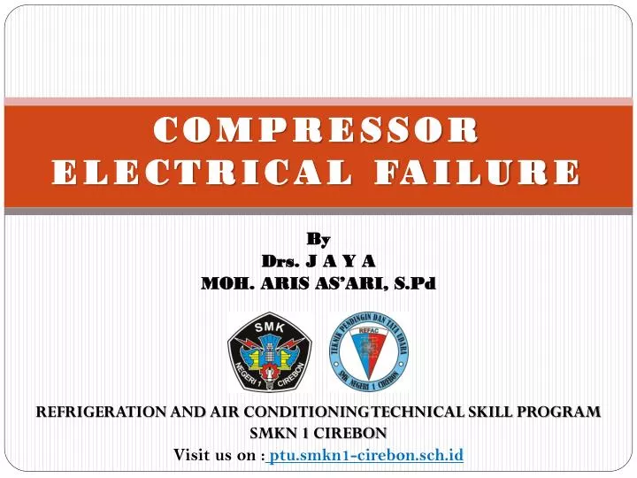 PPT - COMPRESSOR ELECTRICAL FAILURE PowerPoint Presentation, free ...