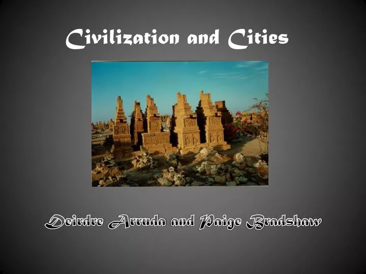 PPT - Civilization and Cities PowerPoint Presentation, free download ...