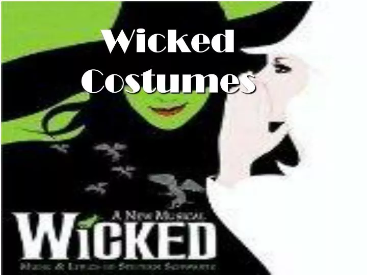 PPT - Wicked Costumes PowerPoint Presentation, free download - ID:5369582