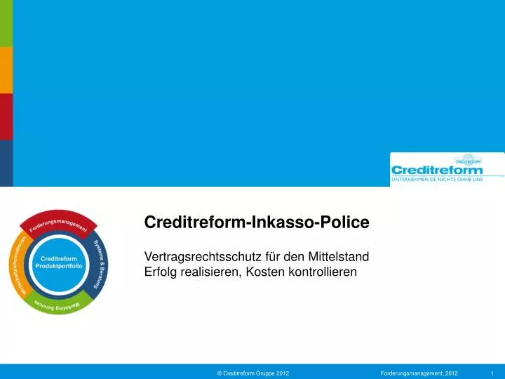 PPT - Die Creditreform-Inkasso-Police (CIP) PowerPoint Presentation ...