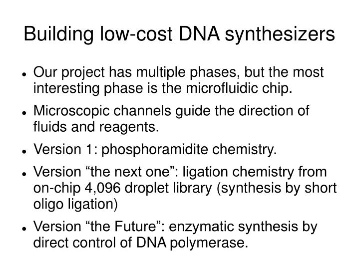 PPT - A low-cost, open-source DIY DNA Synthesizer Project PowerPoint ...