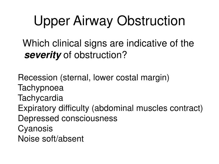 PPT - Upper Airway Obstruction PowerPoint Presentation - ID:5370237