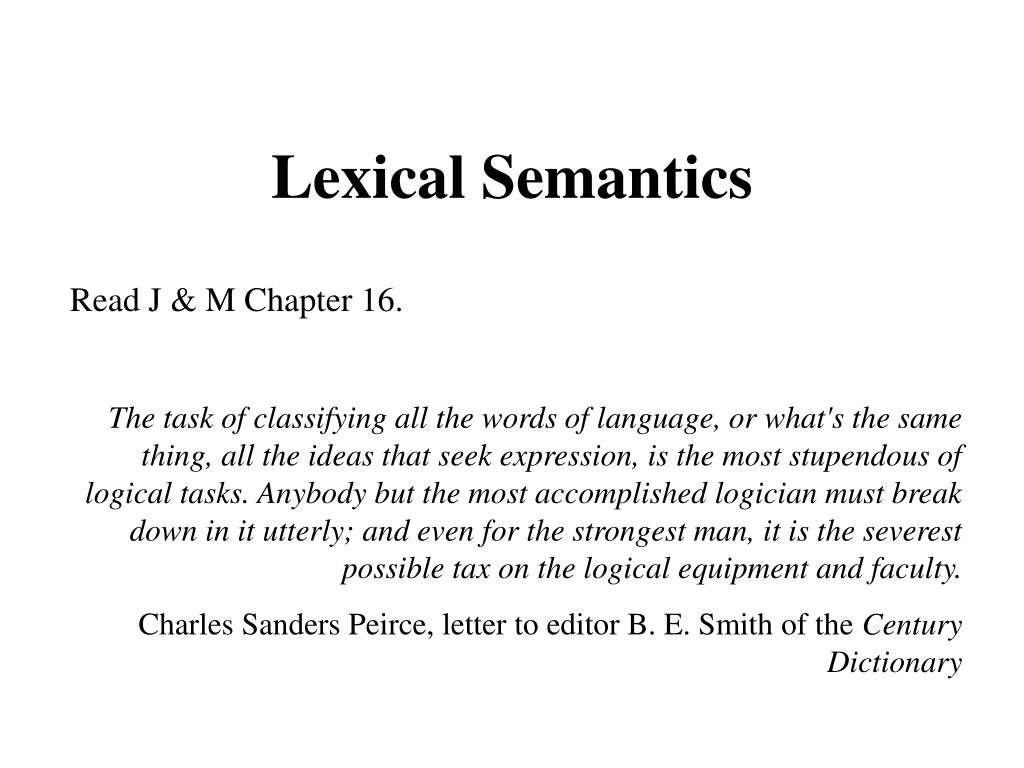 PPT - Lexical Semantics PowerPoint Presentation, free download - ID:5371884 PPT - Lexical Semantics PowerPoint Presentation, free download - ID:5371884